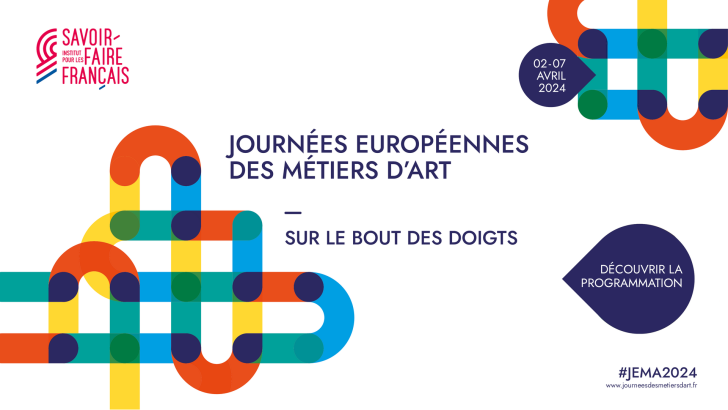 Les Journées Européennes des Métiers d’Art (JEMA), du 2 au 7 avril ...